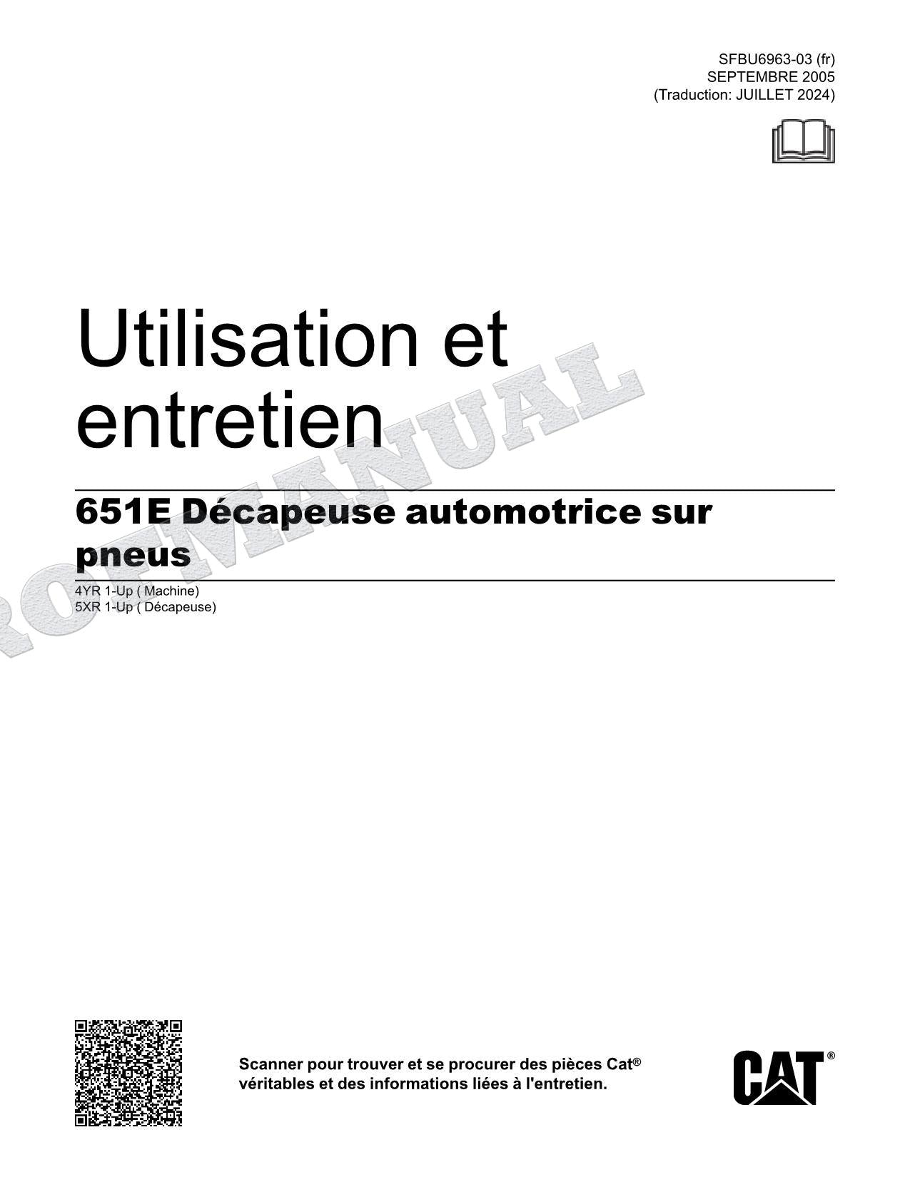 Caterpillar 651E Décapeuse Manuel D'Opération Et D'Entretien Français ...